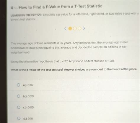 Solved How To Find A P Value From A T Test Statistic LEARNING OBJECTIVE Calculate A P