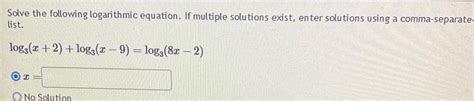 [answered] Solve The Following Logarithmic Equation If Multiple Kunduz