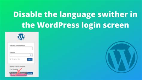 Disable The Language Dropdown From The Wordpress Login Page