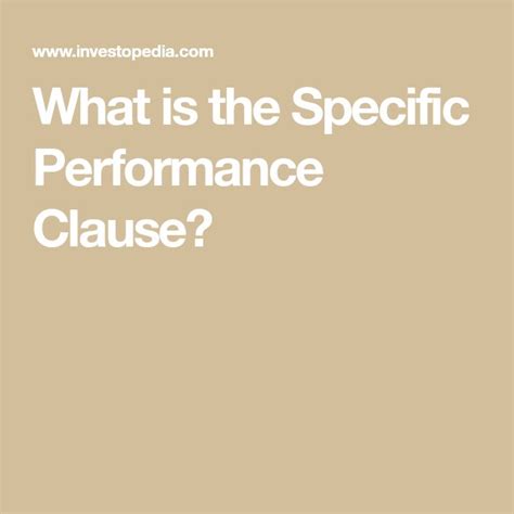 What Is A Specific Performance Clause Performance Clause Financial Literacy