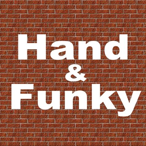 Hand And Funky