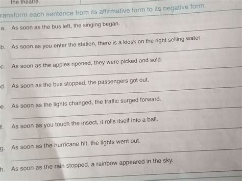 Transform Each Sentence From Its Affirmative Studyx