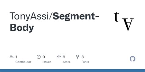 github tonyassi segment body