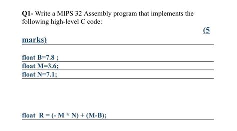 Solved Q1 Write A Mips 32 Assembly Program That Implements