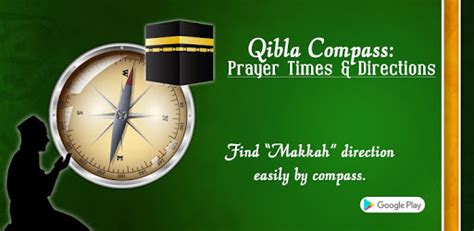 Qiblah Compass Prayer Timings And Direction For Pc How To Install On Windows Pc Mac