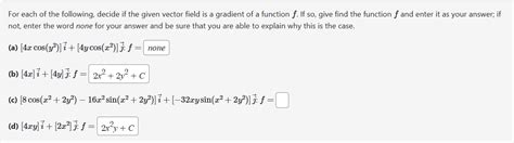 Solved For Each Of The Following Decide If The Given Vector Chegg
