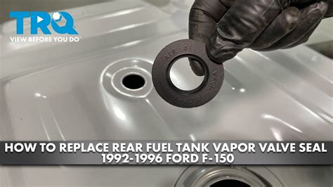 How To Replace Rear Fuel Tank Vapor Valve Seal 1992 1996 Ford F 150