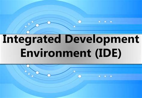 integrated development environments ide pptx