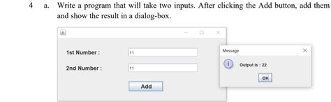 Solved 4 A Write A Program That Will Take Two Inputs After