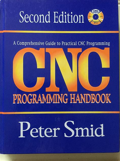 CNC Programming Handbook Smid Peter 9780831131586 Amazon Com Books