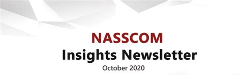 Nasscom Insights Newsletter Oct 2020 Nasscom The Official Community