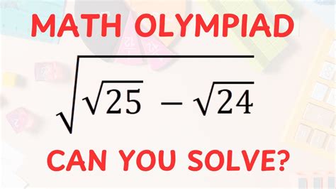 Nice Square Root Math Olympiad Problem How To Solve Youtube