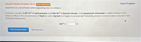 solved tutored practice problem 18 4 4close problemdetermine