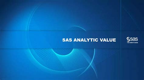 What Is The Value Of Sas Analytics Ppt What Is The Value Of Sas Analytics Ppt