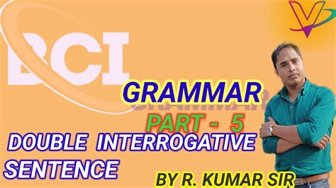 Grammer Part 4 Double Interrogative Sentence Youtube