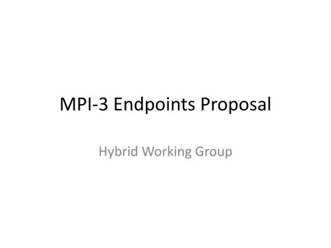 ppt mpi 3 endpoints proposal powerpoint presentation free download