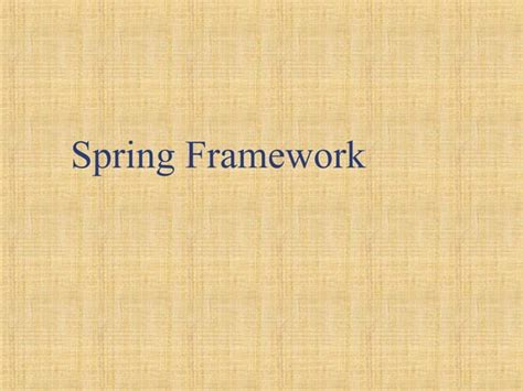 Spring Introduction PPT