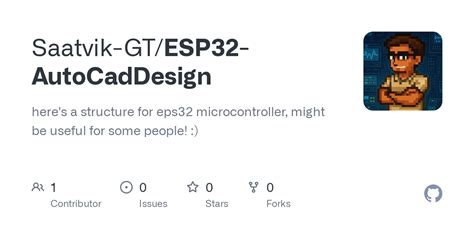 Github Saatvik Gtesp32 Autocaddesign Heres A Structure For Eps32