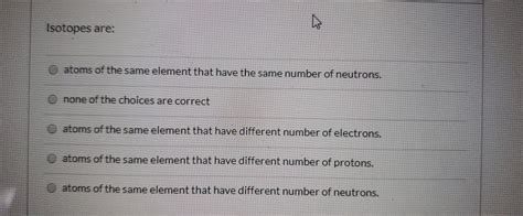 solved isotopes are atoms of the same element that have the