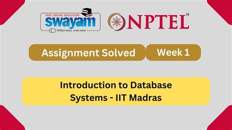 Introduction To Database Systems Week 1 Nptel Answers 2024 Nptel Nptel2024 Nptel 2024