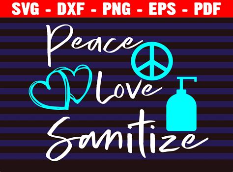 peace love sanitize svg wash your hands sanitize svg peace love svg