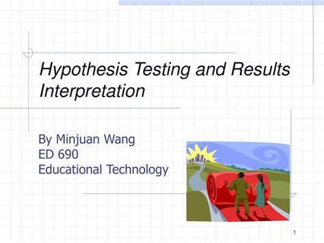 Ppt Hypothesis Testing And Results Interpretation Powerpoint