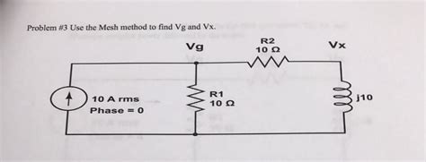 Solved Use The Mesh Method To Find Vg And Vx Chegg