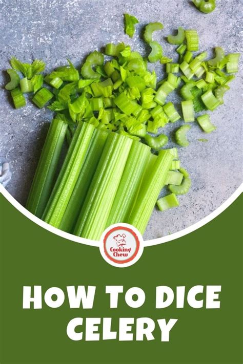 How To Dice Celery 101 Tips Steps