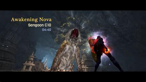 Bdo Awakening Nova Sangoon C10 4 40 Youtube