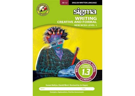 sigma ncea level 1 english workbook as 1 3 writing creative and