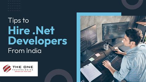 Tips To Hire Net Developers From India