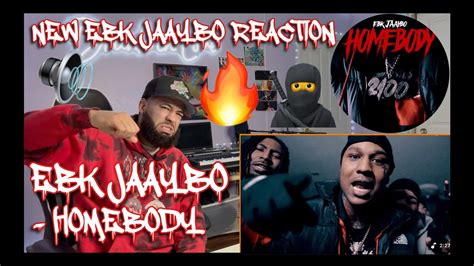 HE'S DROPPIN BANGERS BACK TO BACK! | EBK Jaaybo - Homebody (Official Music Video) [REACTION ...