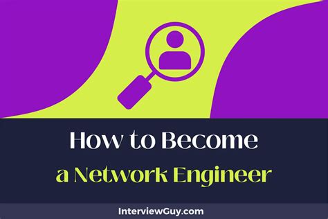 How To Become A Network Engineer Interface To Triumph