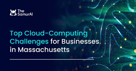 Top Cloud Computing Challenges For Businesses In Massachusetts The