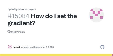 How Do I Set The Gradient · Issue 15084 · Openlayersopenlayers · Github