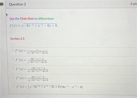Solved Use The Chain Rule To Differentiate Chegg