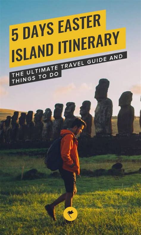 Easter Island In 5 Days Your Ultimate Backpacking Guide Easter