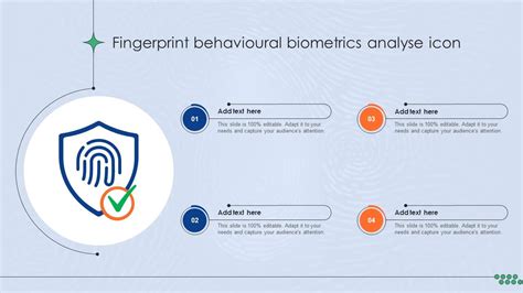 Fingerprint Behavioural Biometrics Analyse Icon Ppt Template