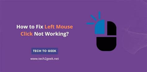 how to fix left mouse click not working tech2geek