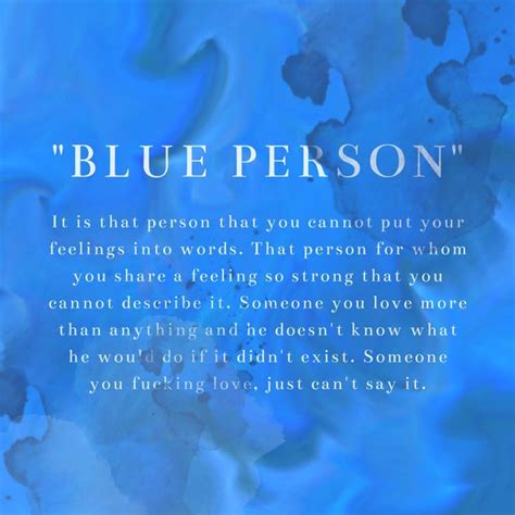 Blue Person Blue Person Meaning True Blue Meaning Blue Meaning Quotes