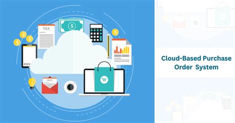 Cloud Based Purchase Order System A Complete Guide