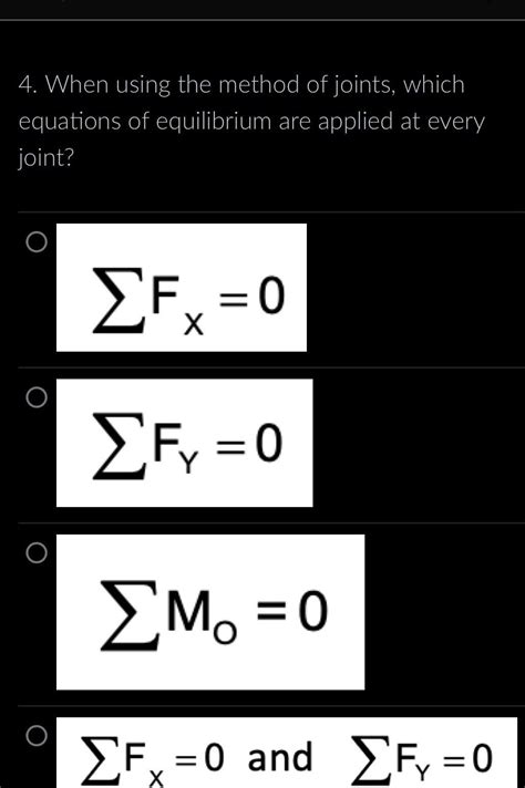 Answered 4 When Using The Method Of Joints Which Equations Of Kunduz