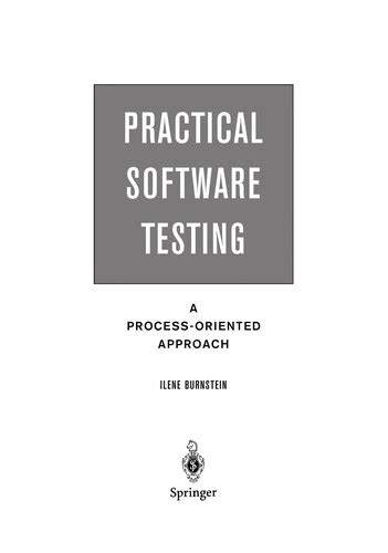 Practical Software Testing By Ilene Burnstein Open Library