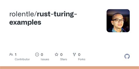 Github Rolentlerust Turing Examples