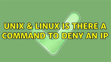 unix and linux is there a command to deny an ip 3 solutions youtube