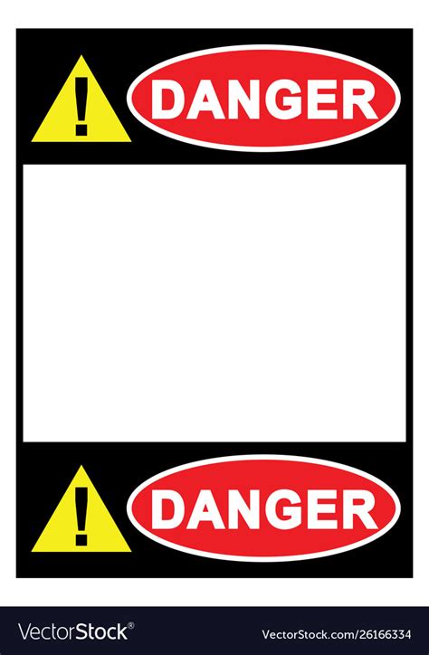 Warning Sign Danger With Blank Space Royalty Free Vector