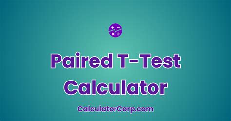 Paired T Test Calculator