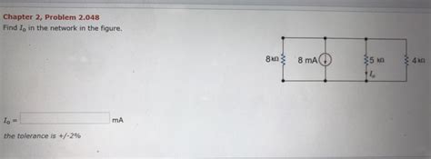 Solved Chapter Problem Find Io In The Network In Chegg