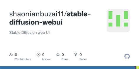 GitHub Shaonianbuzai Stable Diffusion Webui Stable Diffusion Web UI