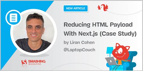 Reducing HTML Payload With Next Js Case Study